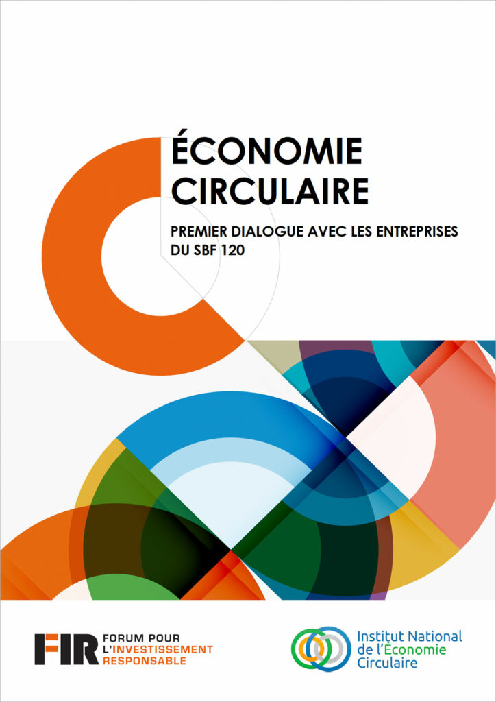 Économie circulaire – Premier dialogue avec les entreprises du SBF 120 Économie circulaire – Premier dialogue avec les entreprises du SBF 120